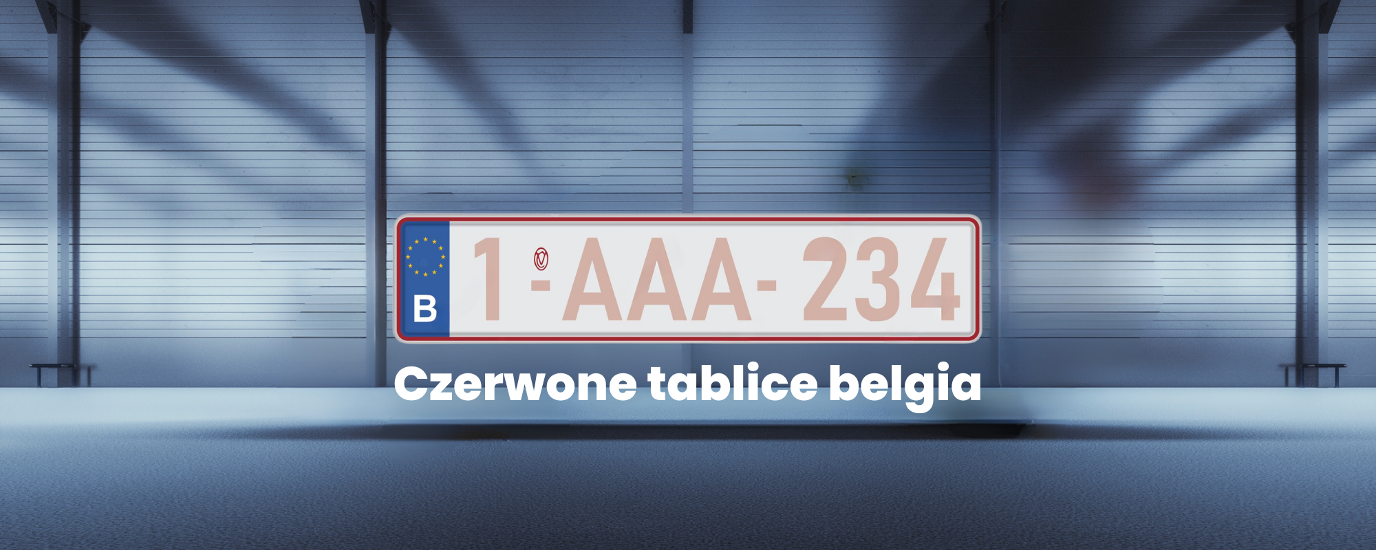 Czerwone tablice rejestracyjne Belgia – zasady, jak uzyskać